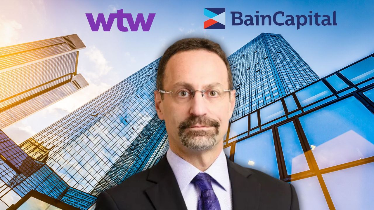WTW heads back to reinsurance broking in JV tandem with Bain Capital ...